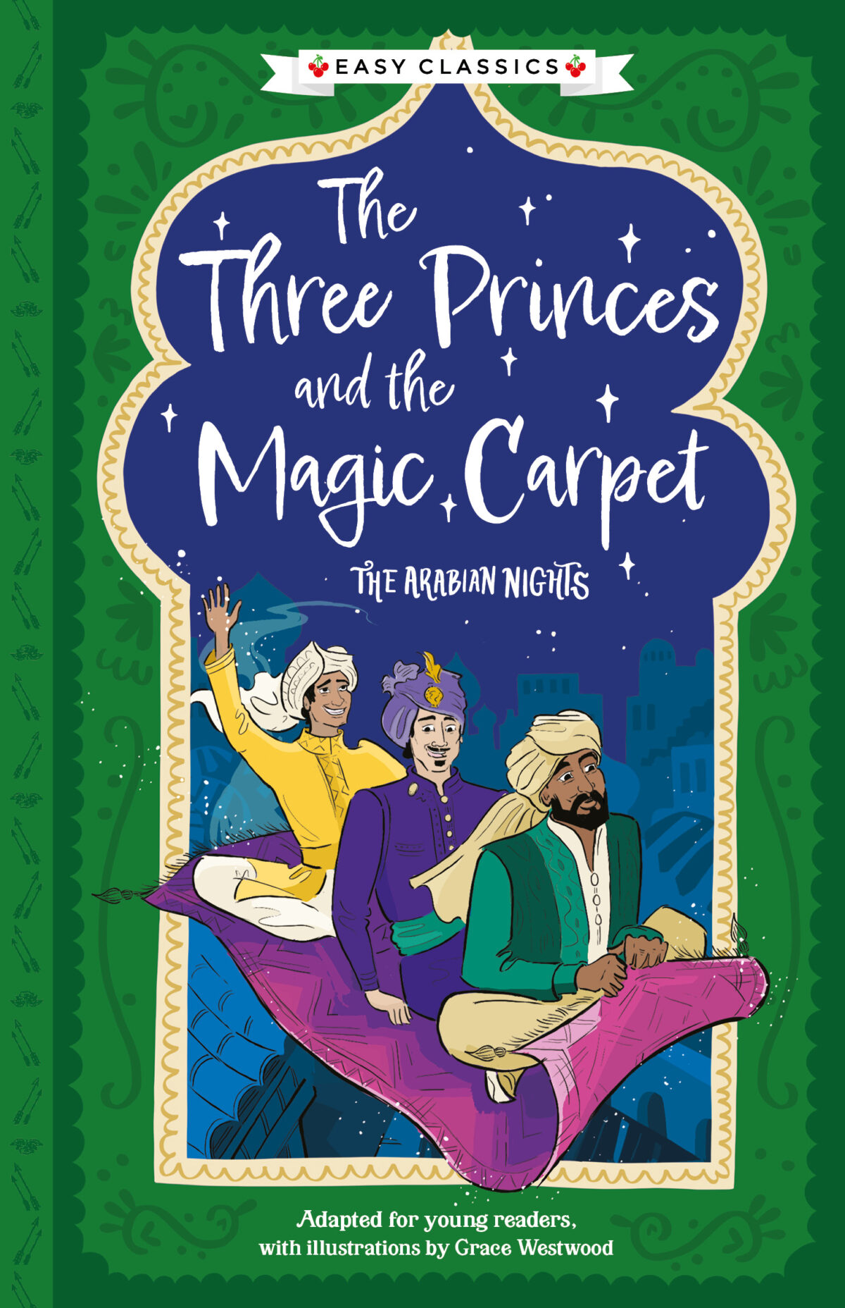 The Arabian Nights Children’s Collection – Sweet Cherry Publishing